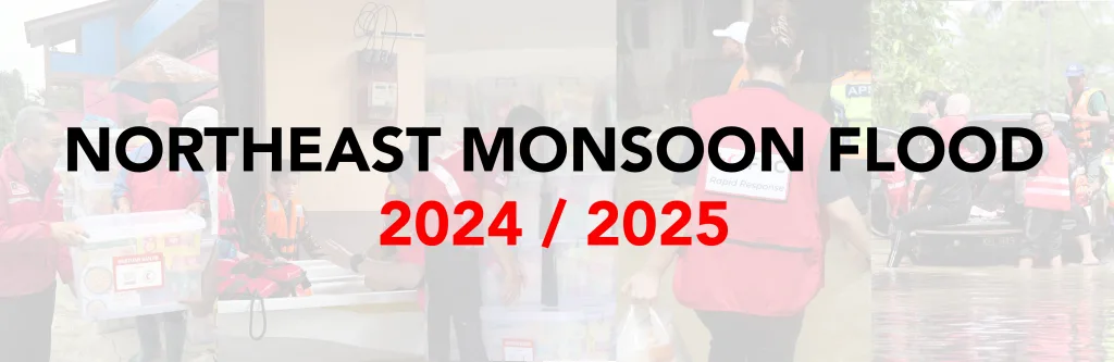 Northeast Monsoon Flood 2024 - Malaysian Red Crescent